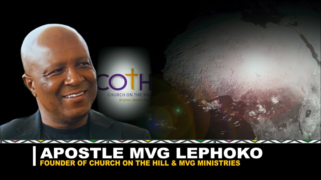 Apostle MVG Lephoko: MVG Lephoko Ministries, Self Empowerment ...