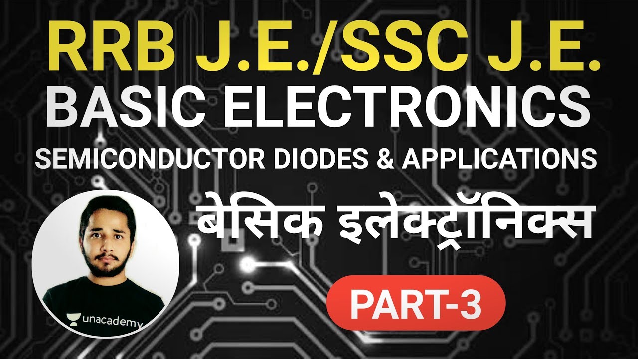 Basic Electronics Part-3 for RRB JE/SSC JE ||| #Electrical_Engg_In ...