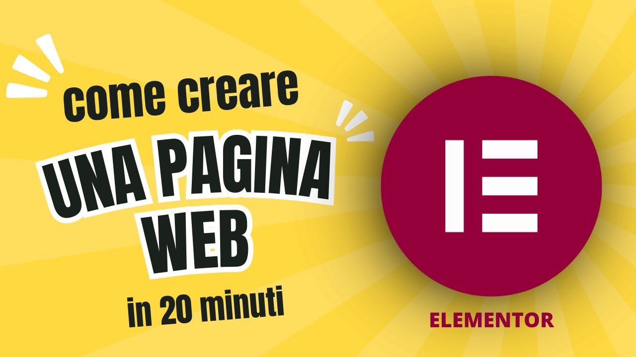 Come creare una pagina web in 20 minuti con Elementor - YouTube