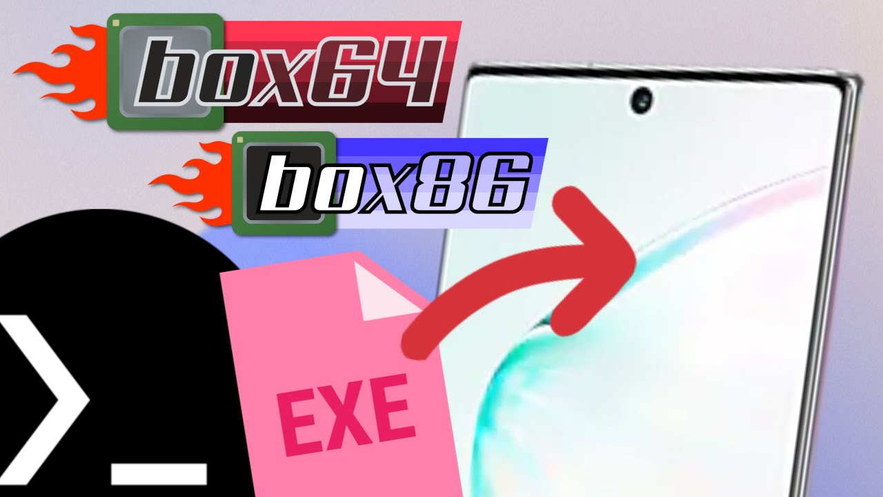 How to run exe and play PC games on Android phone with Box86/64 on ...