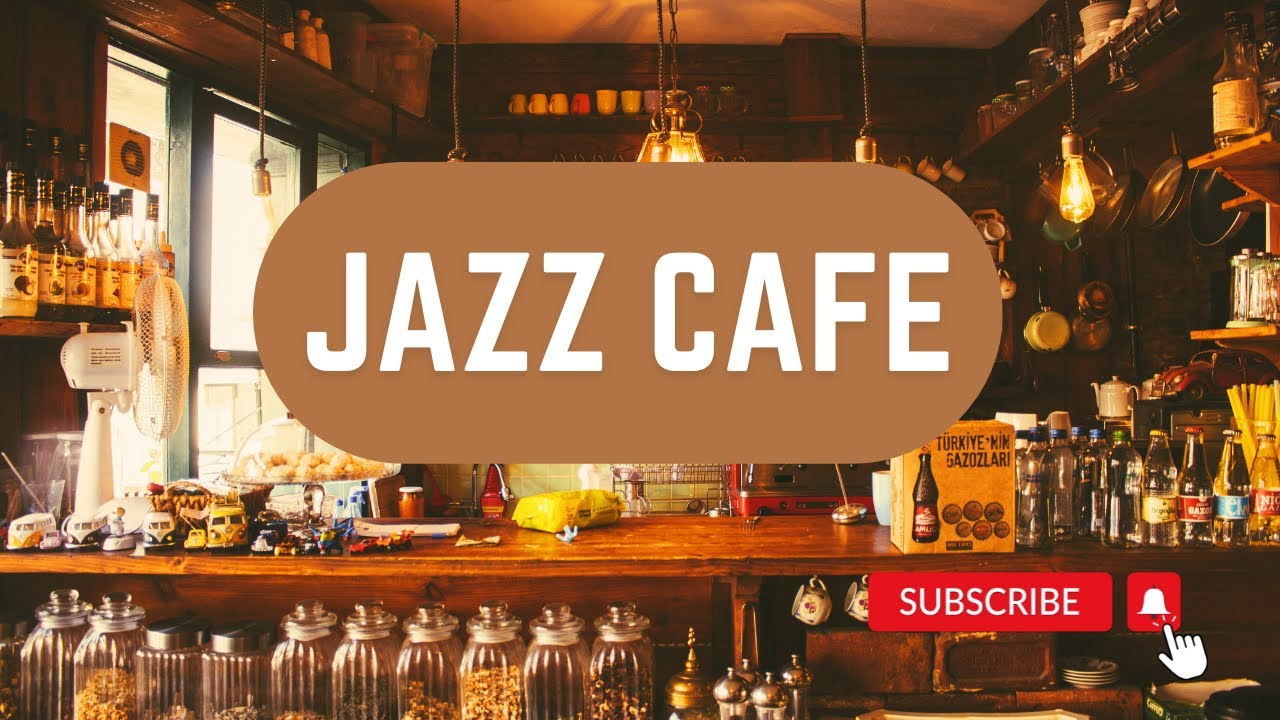 Soothing and relaxing Jazz café Background Music Coffee Shop 90 minutes ...
