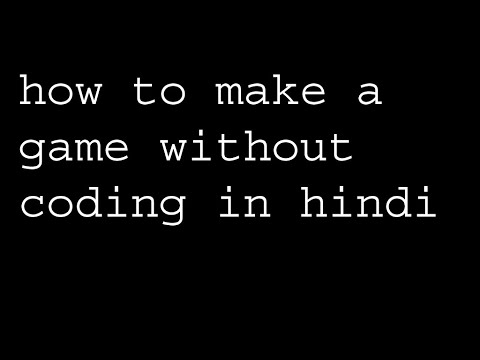 How to make a game without coding game development episode 0 ...
