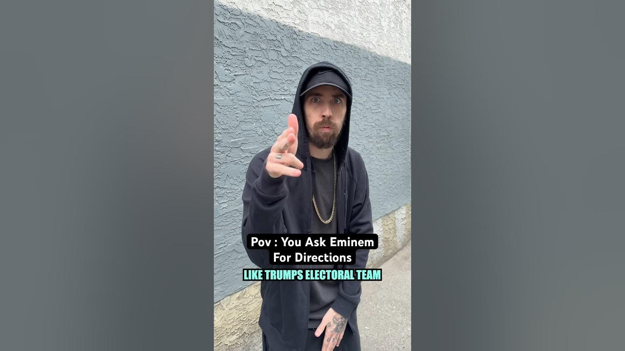 Pov : You Ask Eminem For Directions - YouTube