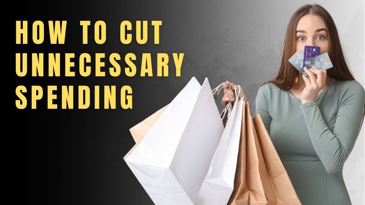 How to Cut Unnecessary Spending and Save Big! | Personal Finance ...