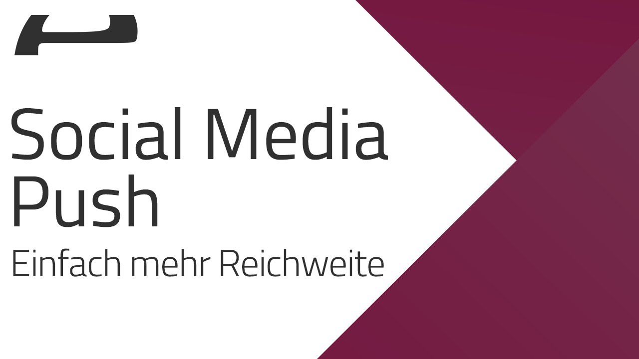 Social Media Push: next Level für Ihre crossmediale Kommunikation - YouTube