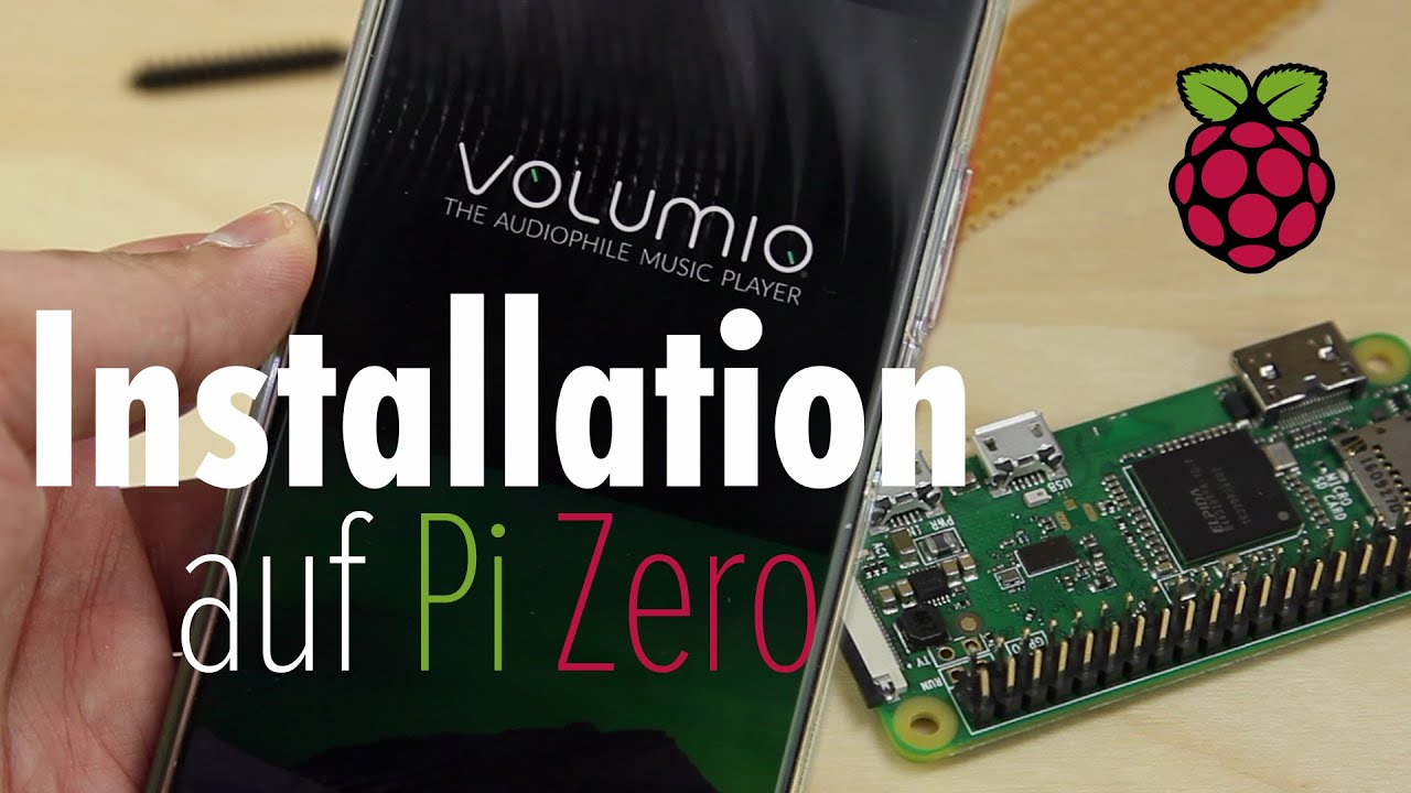 Volumio Installation auf Raspberry Pi Zero W / WH - YouTube