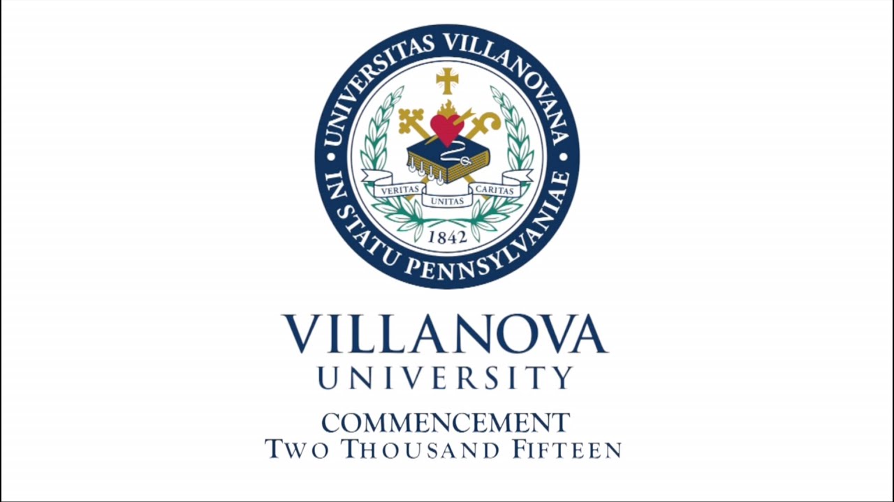 Villanova University Commencement Ceremony 2015 - YouTube