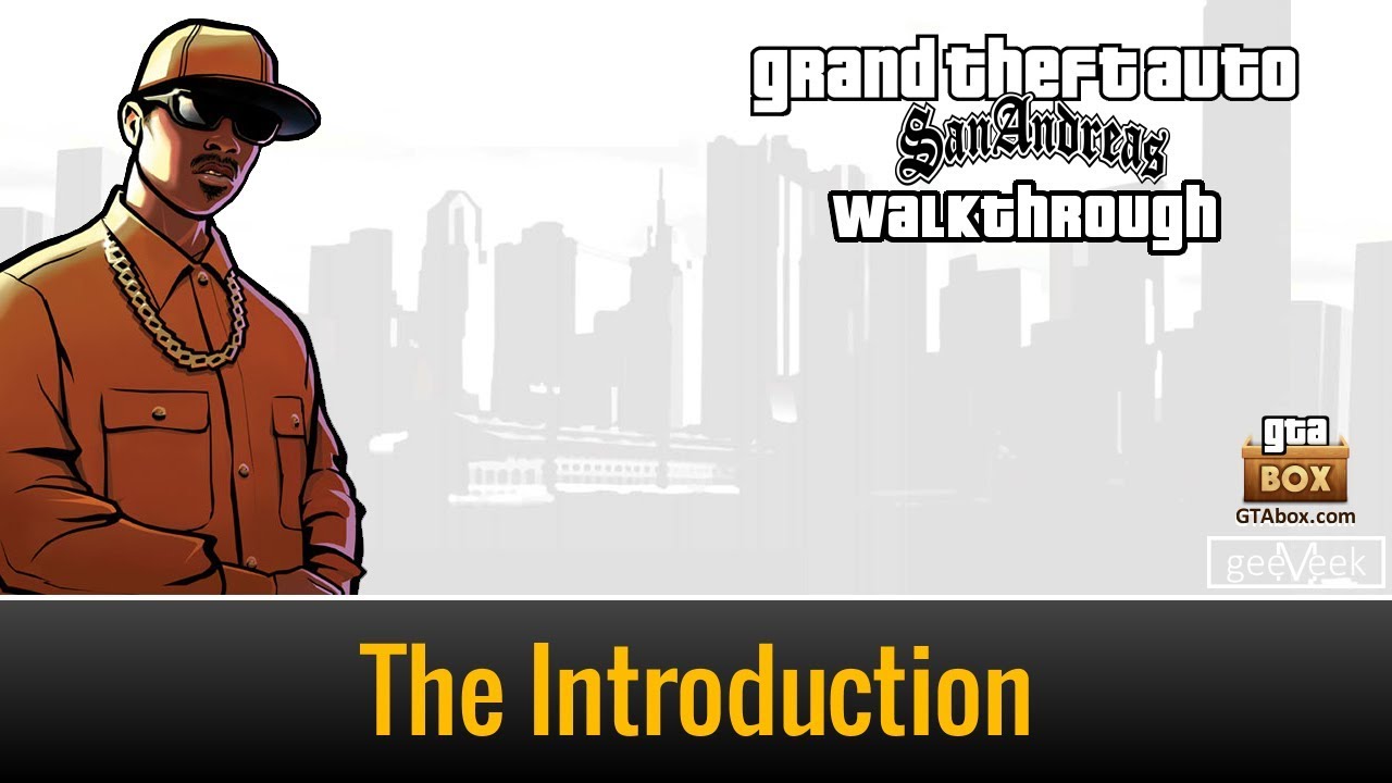 GTA San Andreas - The Introduction - YouTube