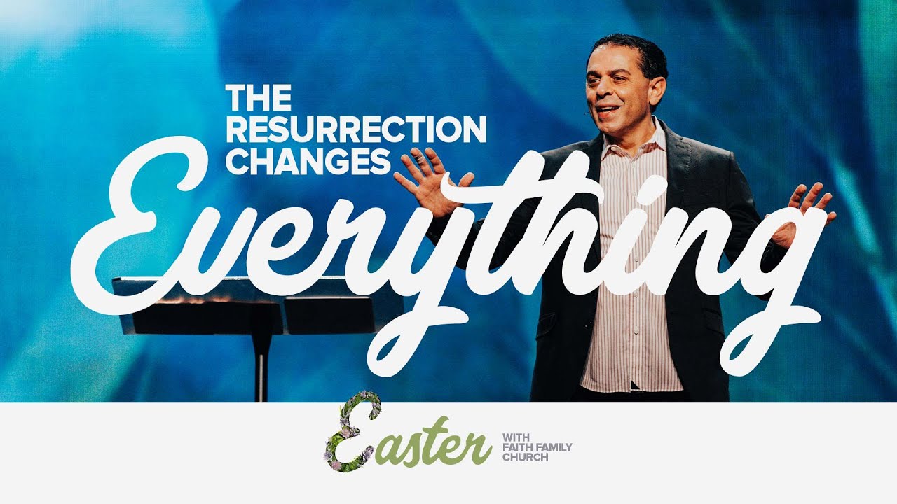 The Gospel | The Resurrection Changes Everything | Easter 2023 - YouTube