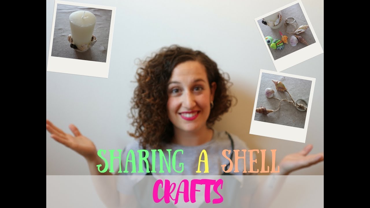 SHARING A SHELL CRAFTS - Actividades de verano #Class Class Yes Yes ...