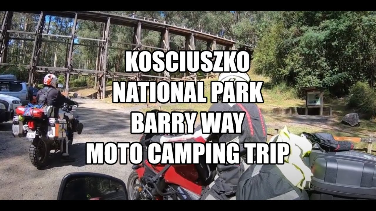 Part 1, Kosciuszko National Park, Barry Way Camping Trip.#vstrom,,# ...