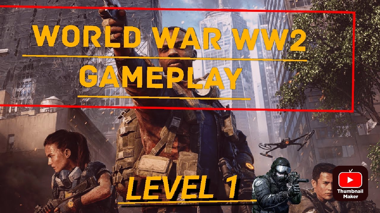 World war ww2 gameplay bd gamer level 1 - YouTube