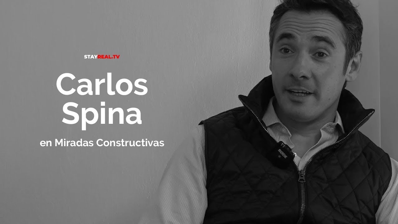 Miradas Constructivas con Carlos Spina - YouTube