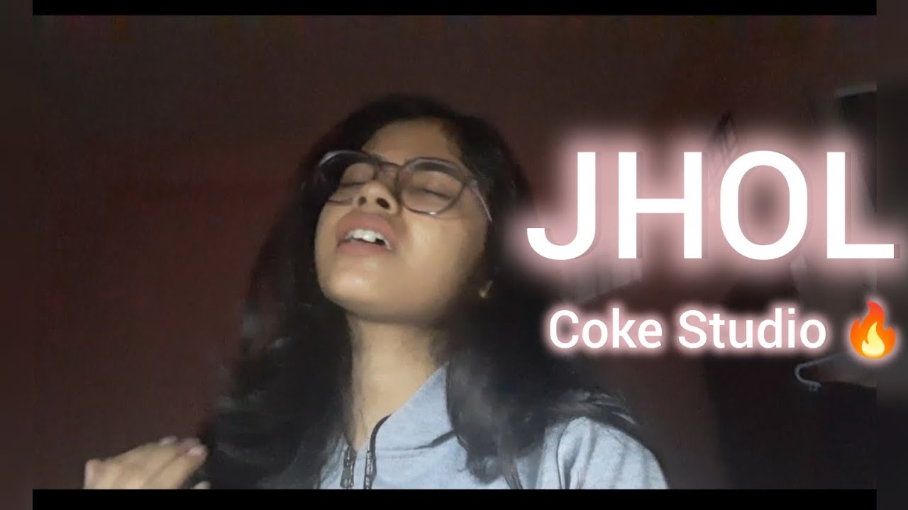 Jhol ( Cover) #jamming #song #cokestudio #singing #heartbroken #love ...