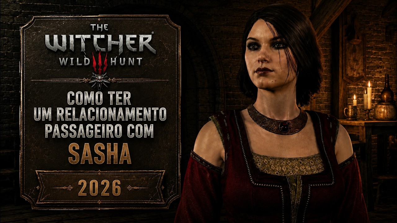 Como Ter um Romance com Sasha - The Witcher 3 Wild Hunt - YouTube