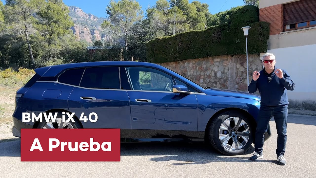 A Prueba: BMW iX 40 - Análisis completo y prueba de conducción - YouTube