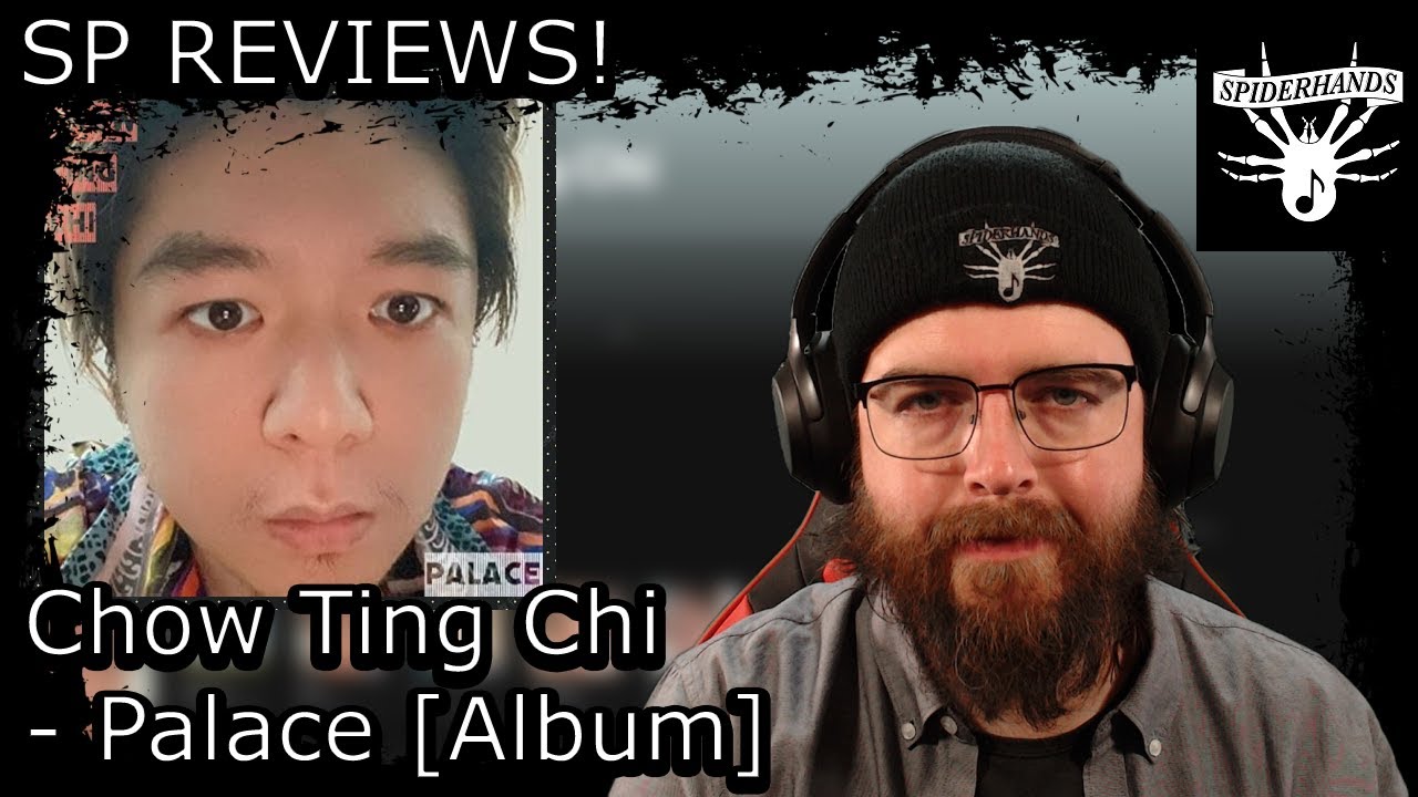 I'm still figuring this one out | SP REVIEWS Chow Ting Chi - Palace # ...
