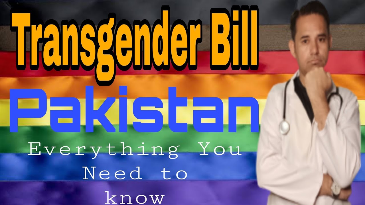 Transgender Bill Pakistan | Dr Aamir Malik | Dr Aamir Thazvi - YouTube