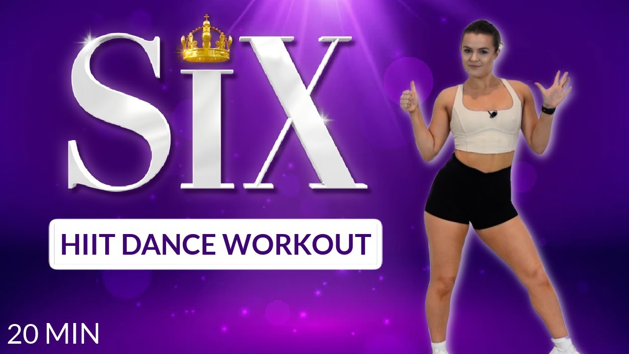SIX THE MUSICAL HIIT DANCE WORKOUT - YouTube