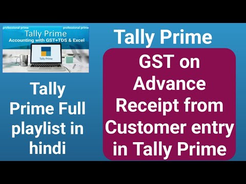 Tally Prime gst on advance received Entry | customer se adv received ki entry | tally prime ...
