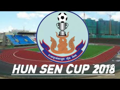 Hun Sen Cup is back. - YouTube