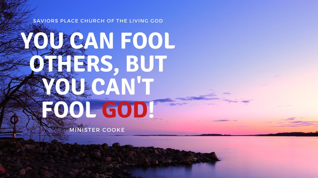 You can fool others but you cant fool God- Minister Cooke (Saviors ...