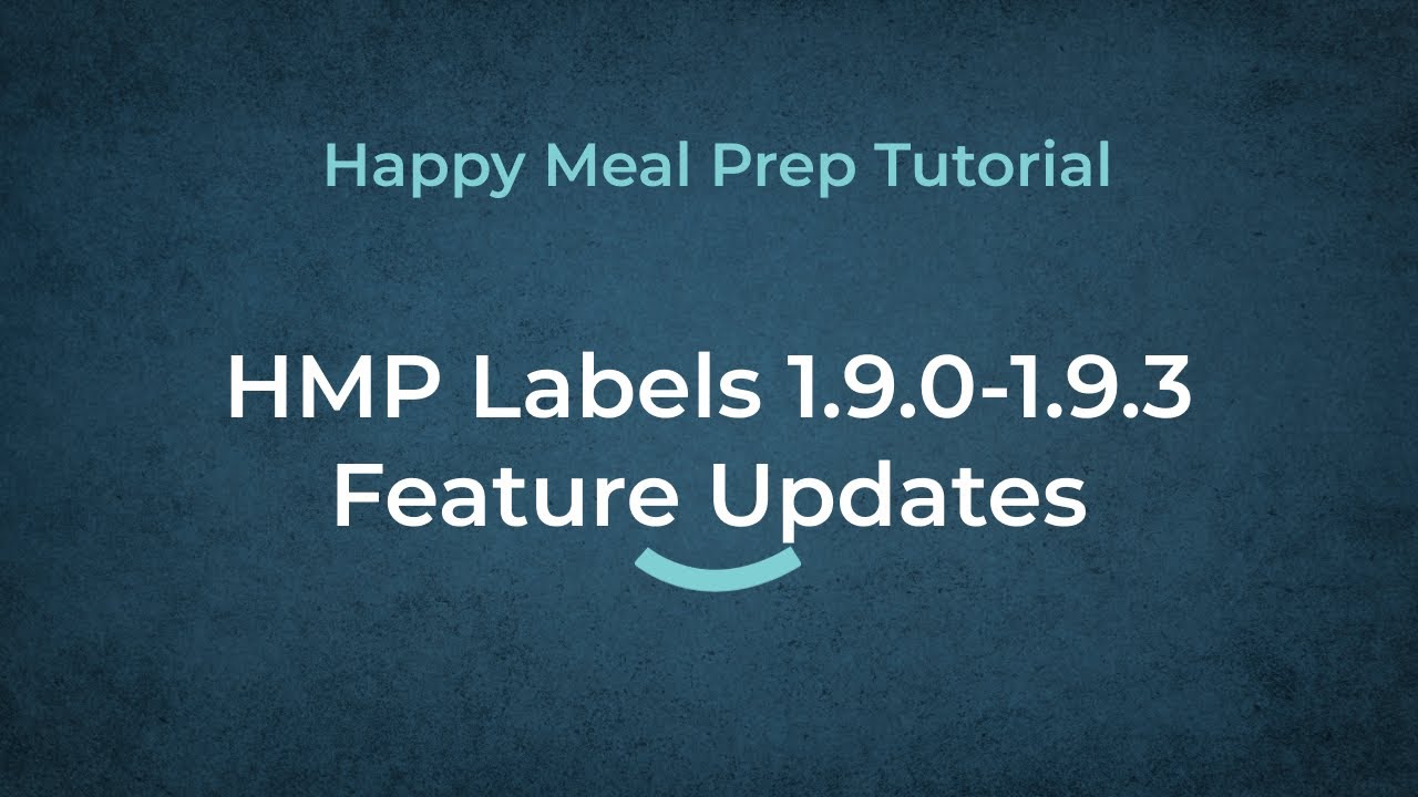 HMP Labels 1.9.0-1.9.3 Update Change Log - YouTube
