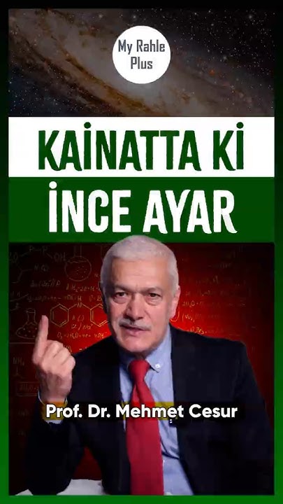 Kainatta ki İnce Ayar - Prof. Dr. Mehmet Cesur - My Rahle Plus #shorts ...