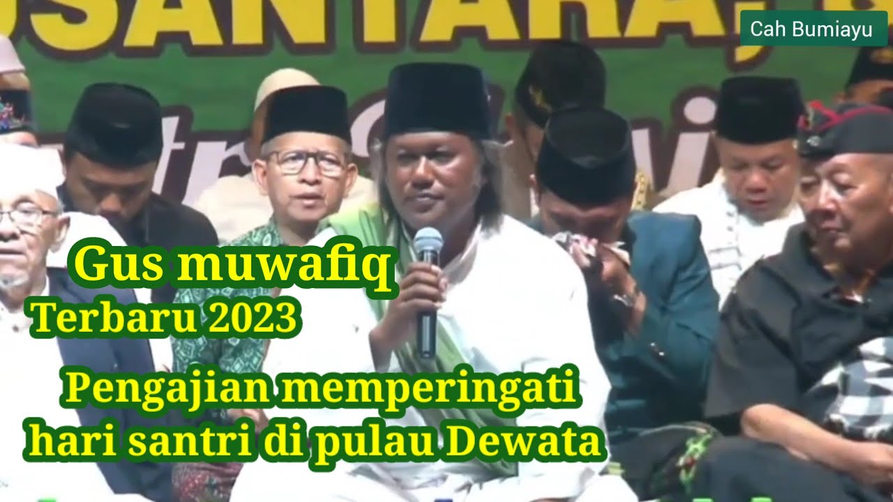 Gus Muwafiq terbaru 2023, pengajian hari santri di pulau Dewata - YouTube