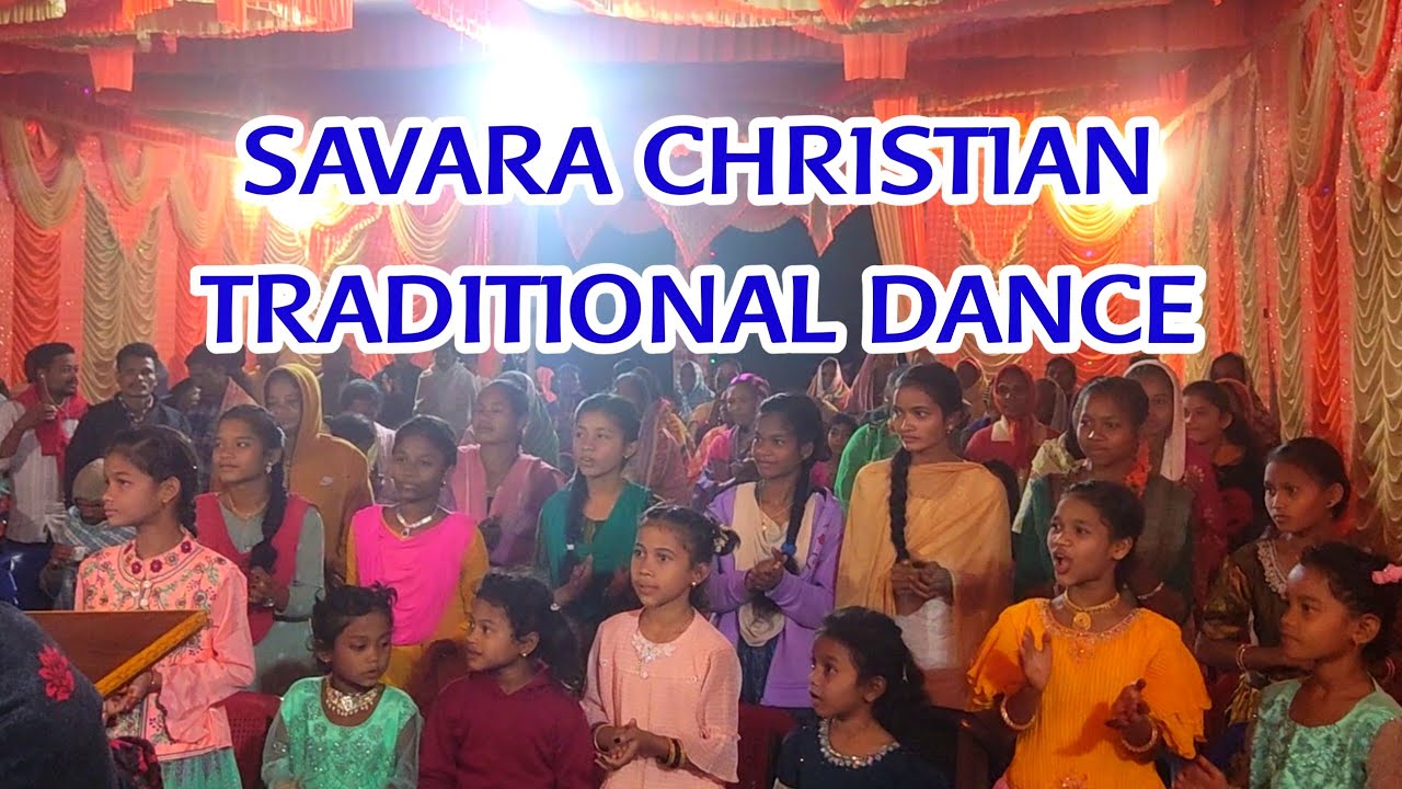 Savara Christian Traditional Dance ll Savara Traibal ll Savara ...