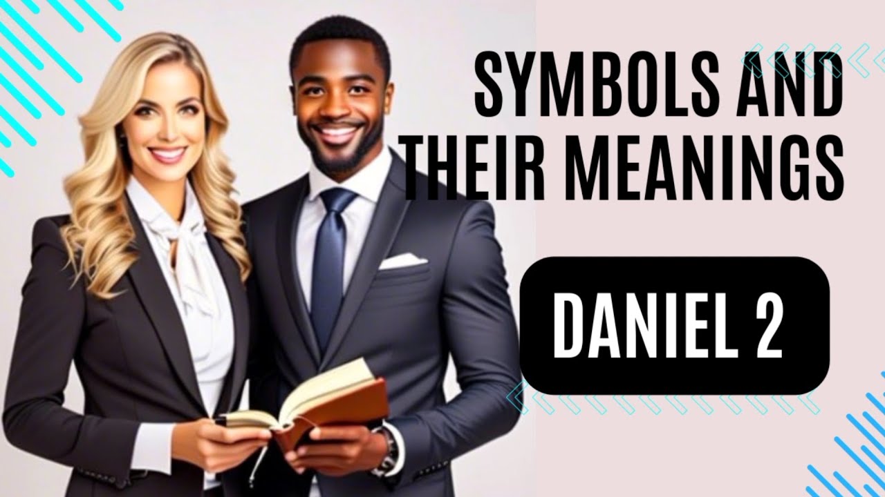 DANIEL 2 SYMBOLS AND MEANINGS || SYMBOLS IN DANIEL AND REVELATION - YouTube