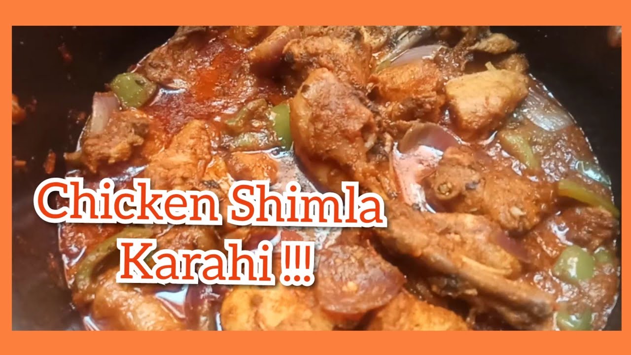 Special Chicken Shimla Karahi| Chicken Karahi| Simple and Easy| By ...