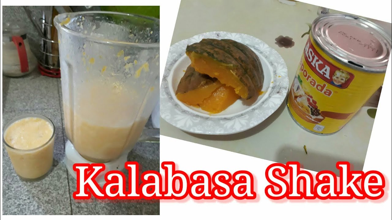 KALABASA SHAKE/ VEGETABLE SHAKE ||A Ledesma Vlog - YouTube