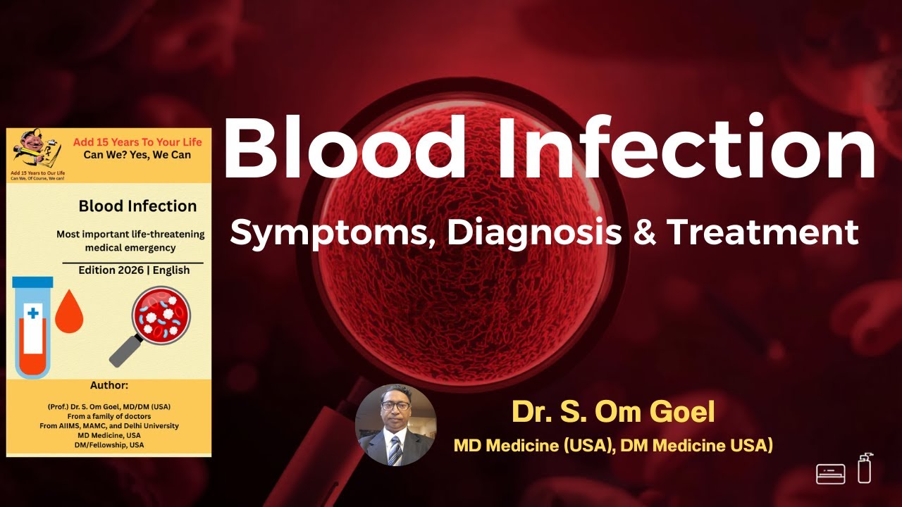 Blood Infection Symptoms, Diagnosis & Treatment | Complete Guide By Dr ...