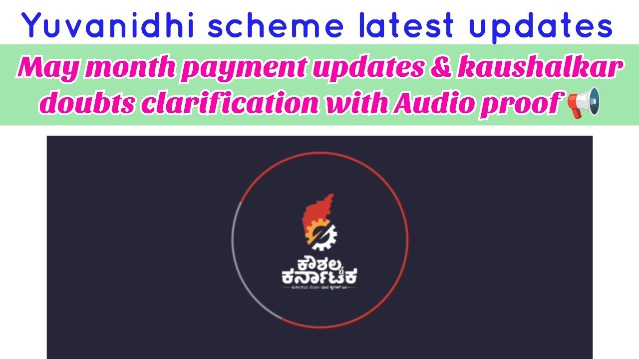 May month payment updates &kaushalkar related updates with audio proof ...
