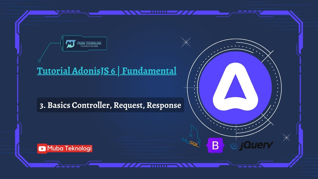 3. Basics Controller AdonisJS 6 - Tutorial AdonisJS Indonesia - YouTube 3. Basics Controller AdonisJS 6 - Tutorial AdonisJS Indonesia - YouTube