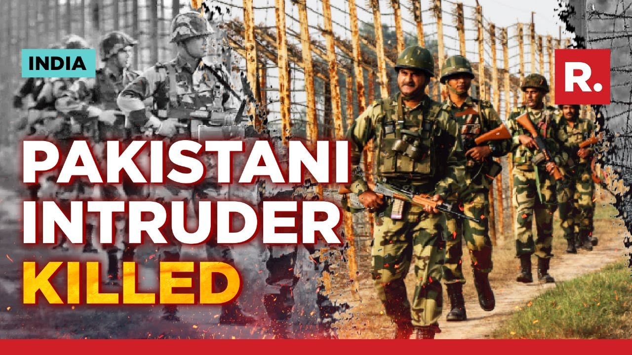 BSF Foils Infiltration Bid In Samba, Kills Pakistani Intruder In ...