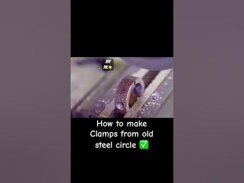 How to make Clamps from old steel circle #creative #idea #discovery # ...