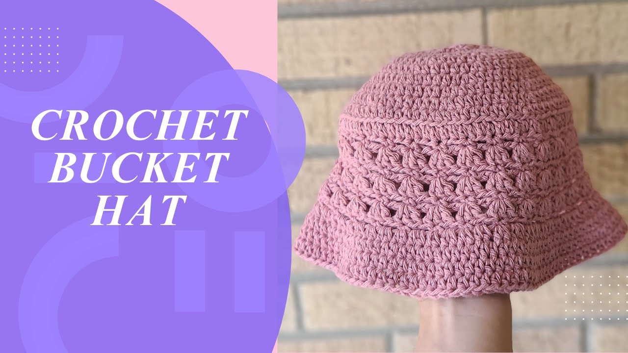 Easy Crochet Bucket Hat Tutorial - YouTube