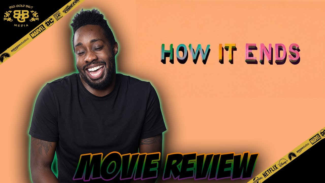 How It Ends - Movie Review (2021) | Zoe Lister-Jones, Cailee Spaeny ...