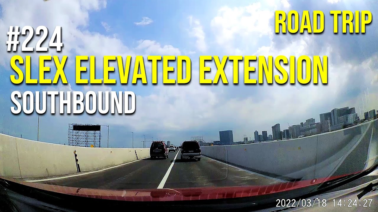 Road Trip #224 - SLEX Elevated Extension - southbound - Mar 2022 - YouTube