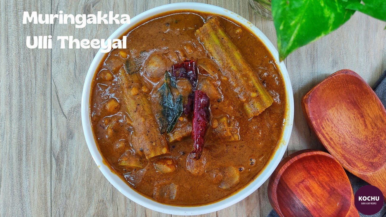 Muringakka Ulli Theeyal | How to Make Muringakka Ulli Theeyal | Kerala ...