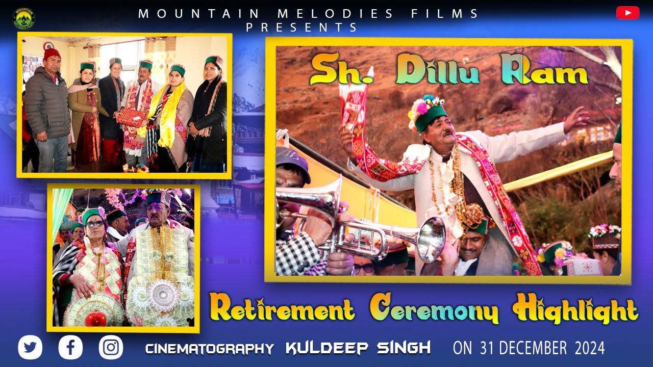 Retirement Ceremony Highlight II Sh. Dillu Ram Negi II #ChhotaKamba 31 ...