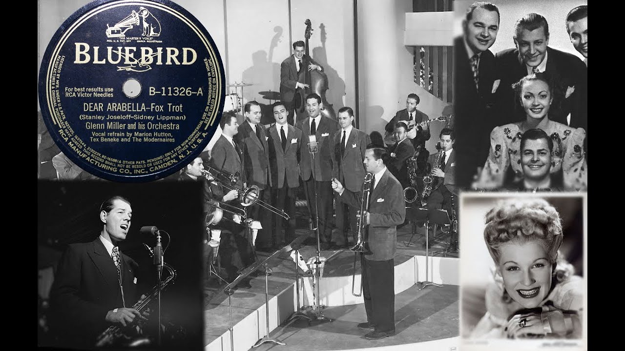 Glenn Miller & His Orchestra- Dear Arabella (Vocals Tex Beneke, Marion ...