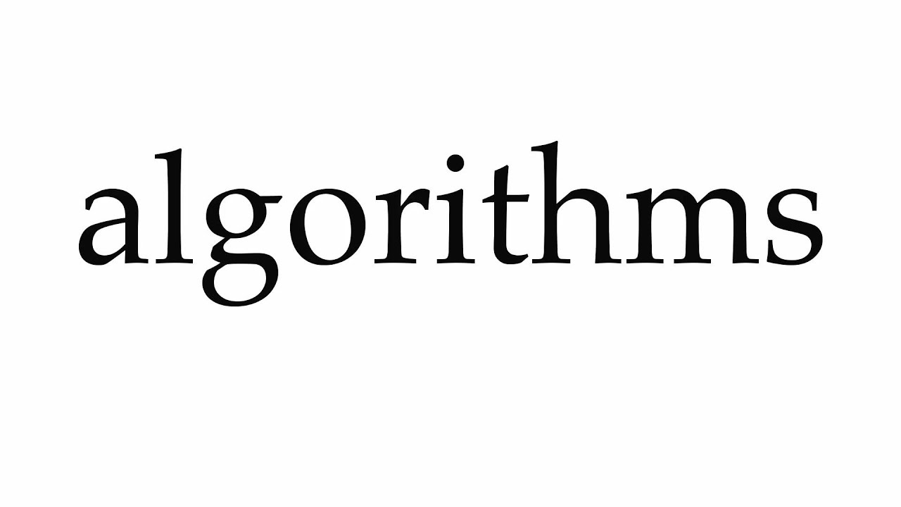 How to Pronounce algorithms - YouTube