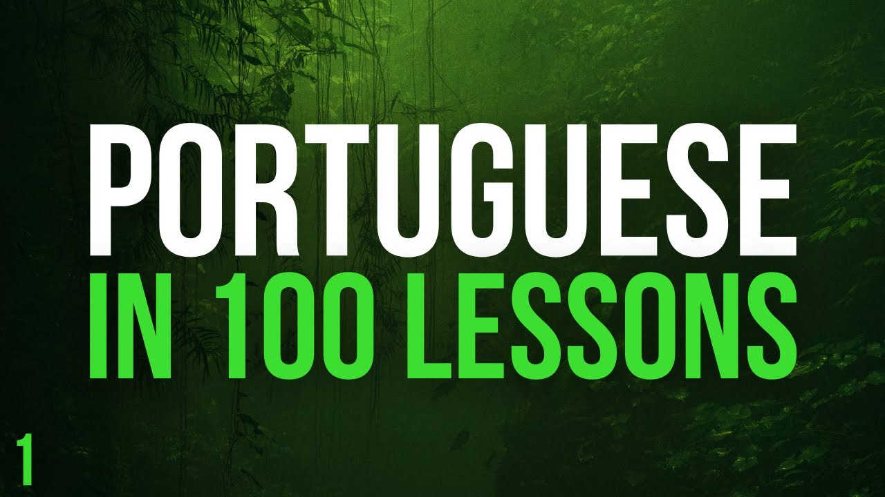 All Portuguese in 100 Lessons. Learn Portuguese . Most important ...
