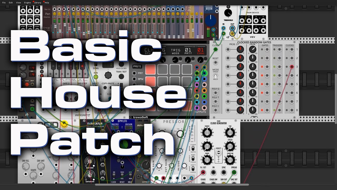VCV Rack Basic House Patch | Time-Lapse Patch - YouTube