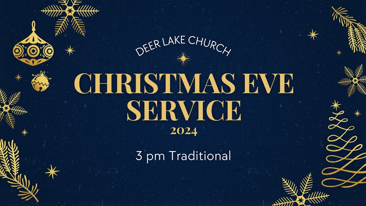 3pm Traditional - December 24th, 2024 - Christmas Eve - YouTube