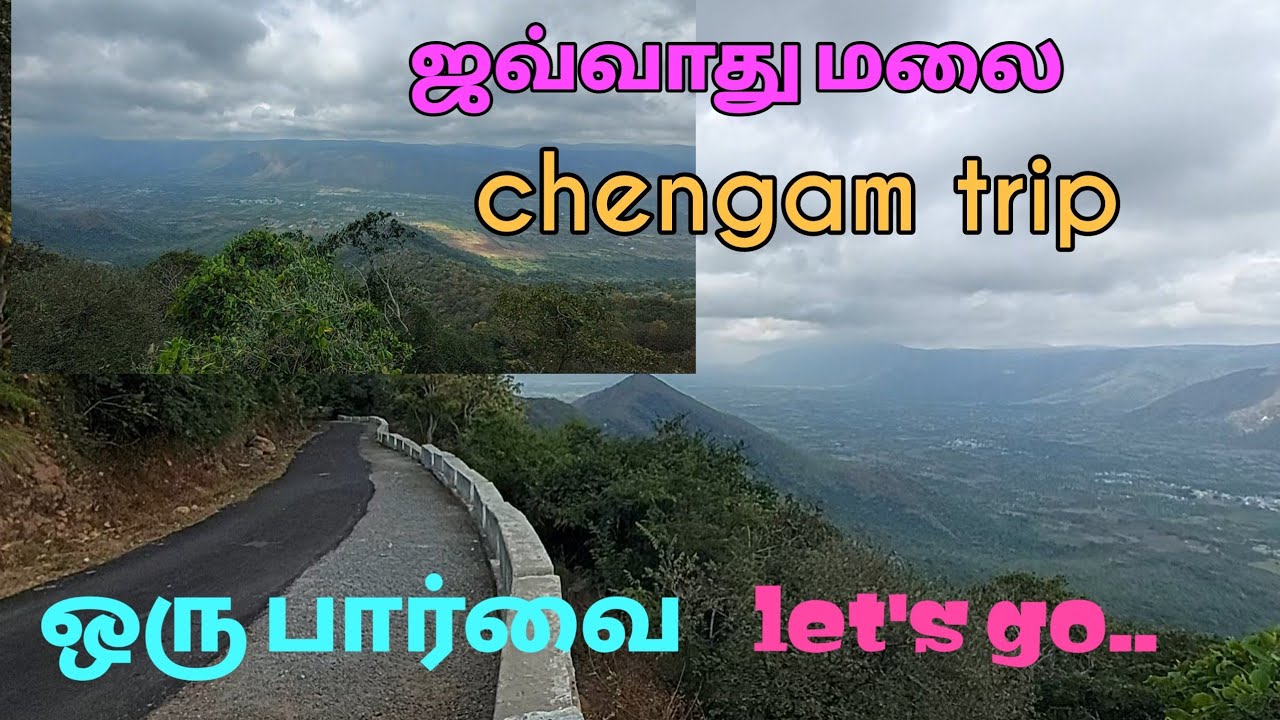 //Jawadhu hills// chengam road//thiruvannamalai district//ks venkat ...