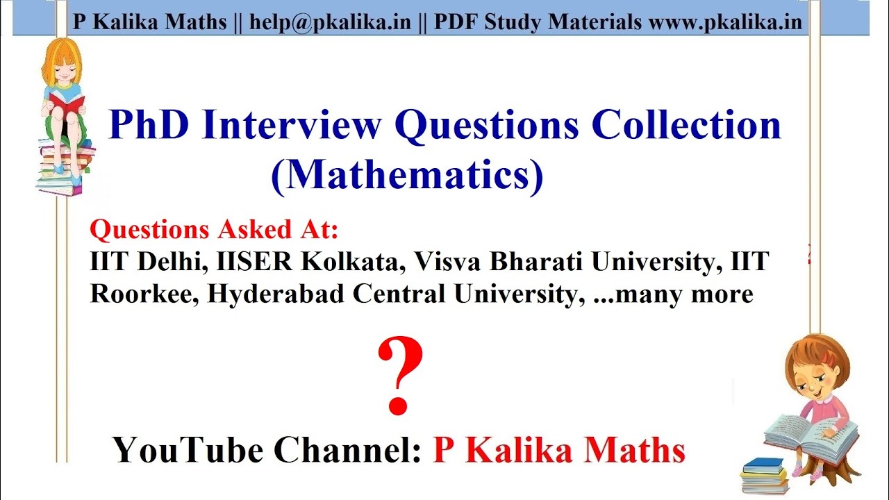 PhD Interview Questions Collection Asked At IIT Delhi IISER Kolkata phd-interview-questions-collection-asked-at-iit-delhi-iiser-kolkata